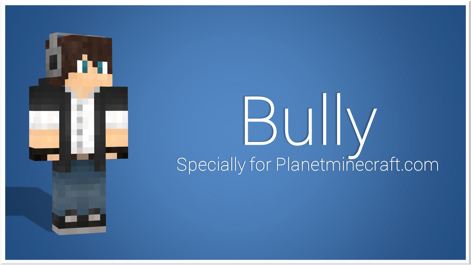 Bully Minecraft Skin