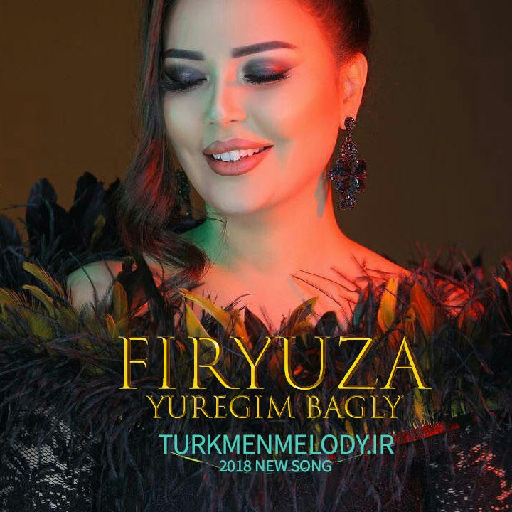 ترکمن ملودی | دانلود آهنگ ترکمنی | Firyuza